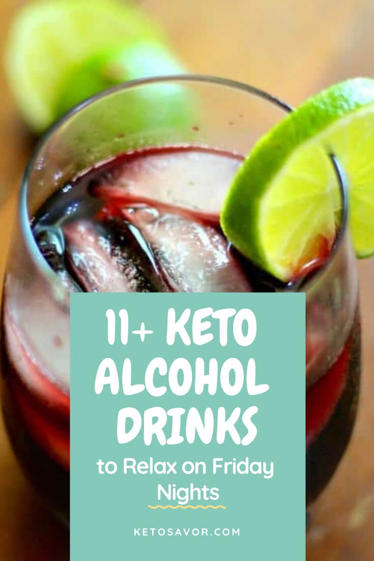 Keto Alcohol Recipes: 11+ Drinks to Relax on Friday Nights - Keto Savor